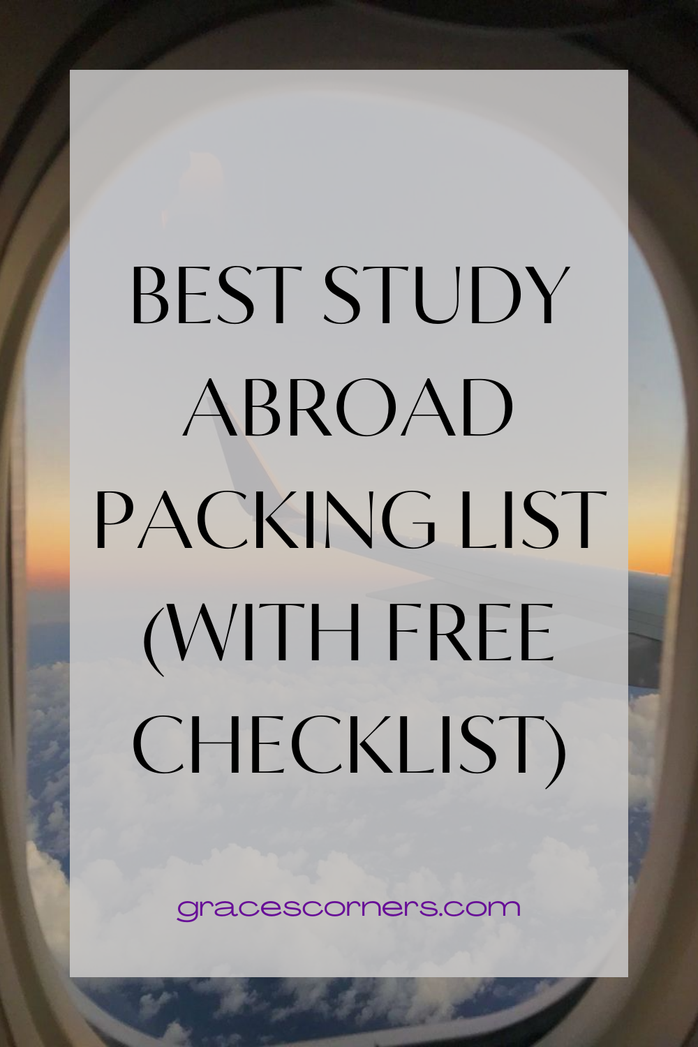 Best Study Abroad Packing List (With Free Checklist) - Grace's Corners